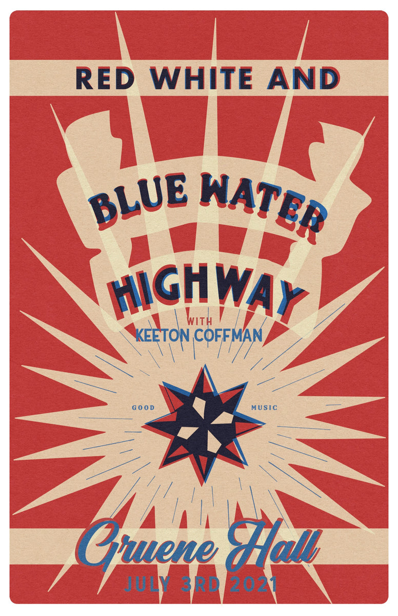 Gruene Hall Poster 7/3/21 – Blue Water Highway